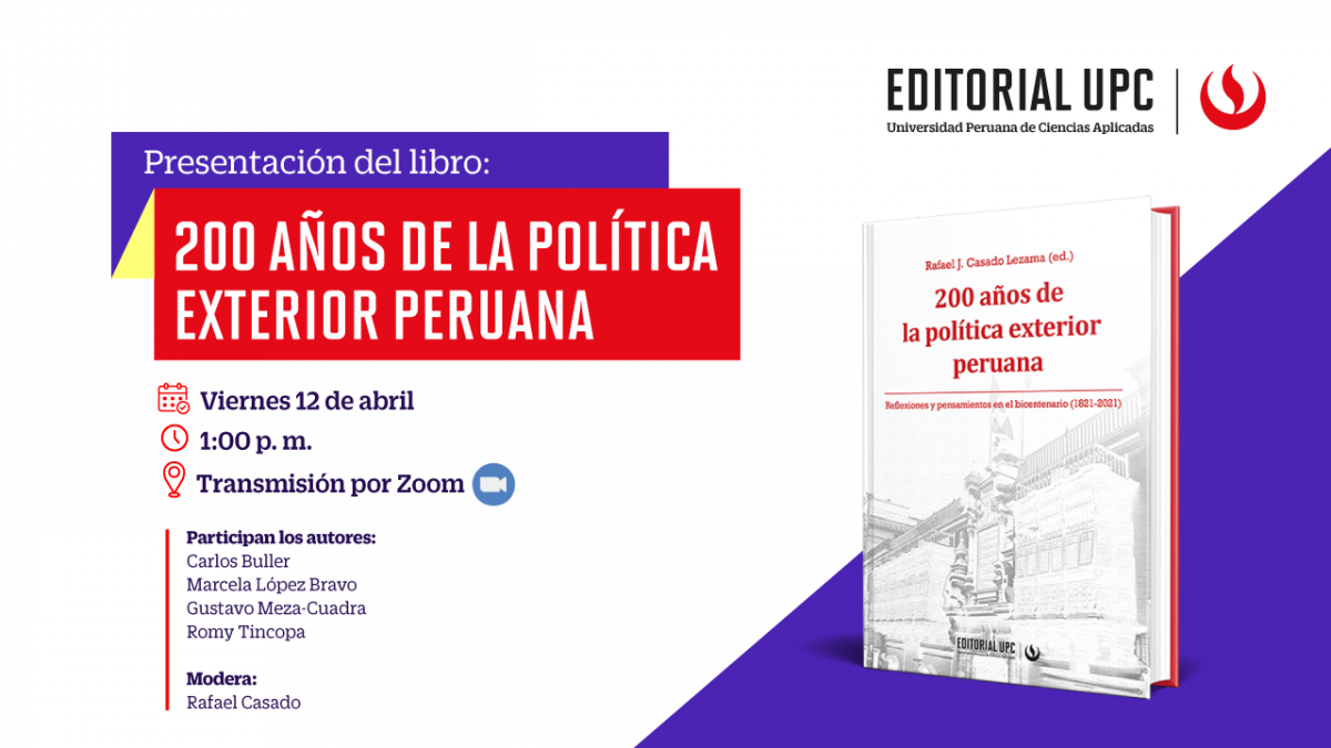 Presentación de libro: 200 años de la política exterior peruana ...